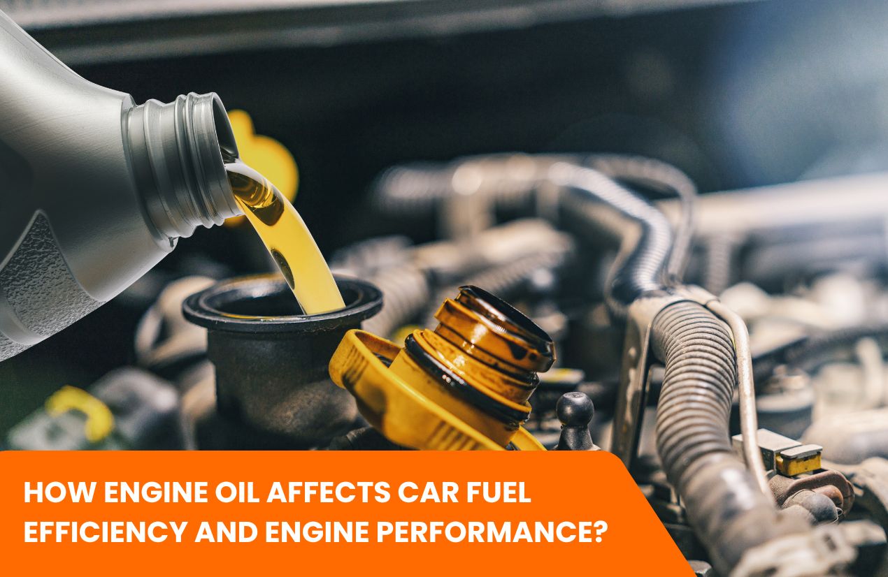 How Engine Oil Affects Fuel Efficiency & Performance | Expert Insights